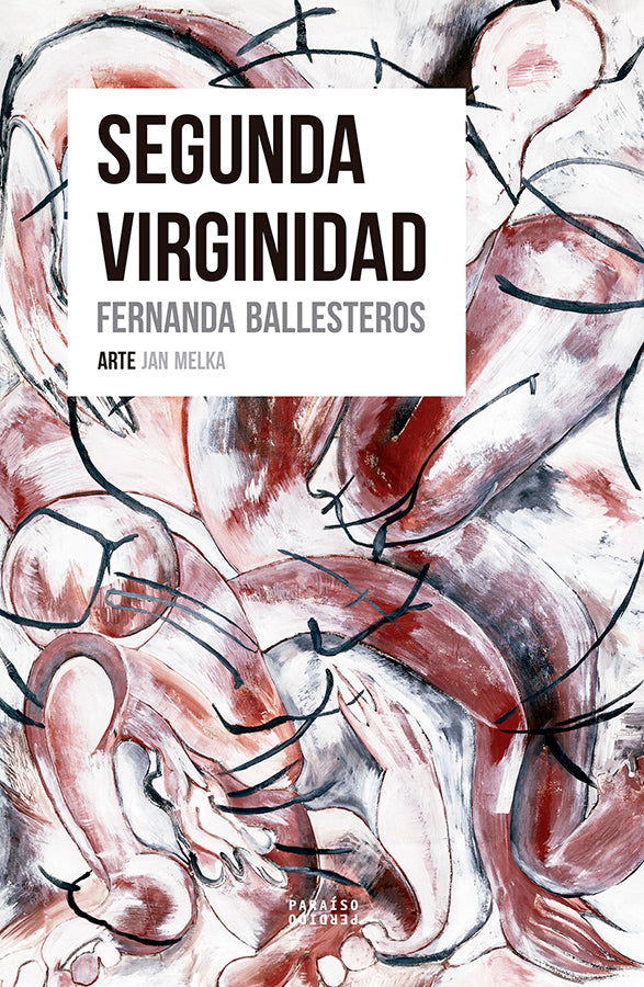 Segunda virginidad | Fernanda ballesteros – Literal Librería